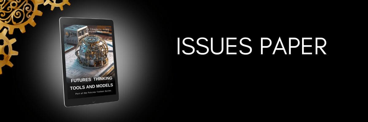 Issues Paper | Futures Alchemist